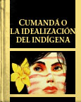 El Libro Total. Cumandá o la Idealización del Indígena. Giorgio Serra ...