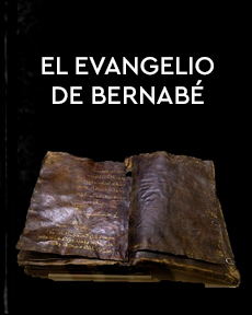 El Libro Total. El Evangelio de Bernabé. Autor Apócrifo