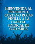 El Libro Total. Bienvenida al Presidente Gustavo Rojas Pinilla a la ...