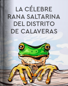 El Libro Total. La célebre rana saltarina del distrito de Calaveras ...
