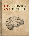 El Libro Total. Los instintos y sus destinos. Sigmund Freud