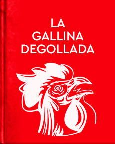 El Libro Total. La gallina degollada. Horacio Quiroga