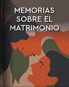 El Libro Total. Memorias sobre el matrimonio. Manuel Payno